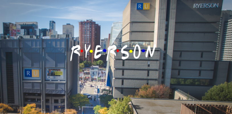 If Friends Characters Were Ryerson Students - Student Blog - Toronto ...