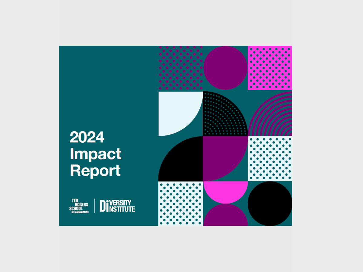 Diversity Institute Impact Report 2024 - Diversity Institute - Toronto ...