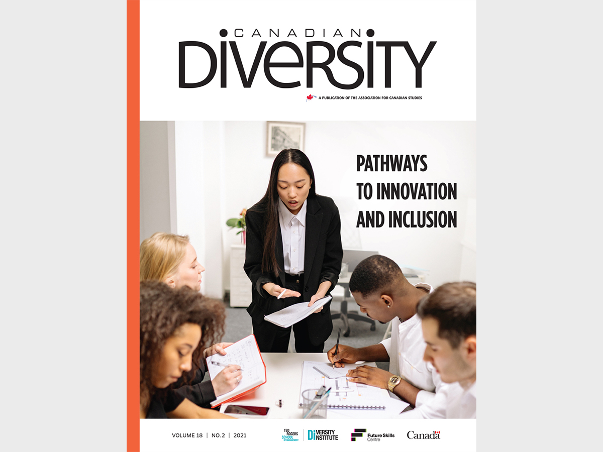 Canadian Diversity Special Issue: Pathways to Innovation and Inclusion - Diversity Institute ...