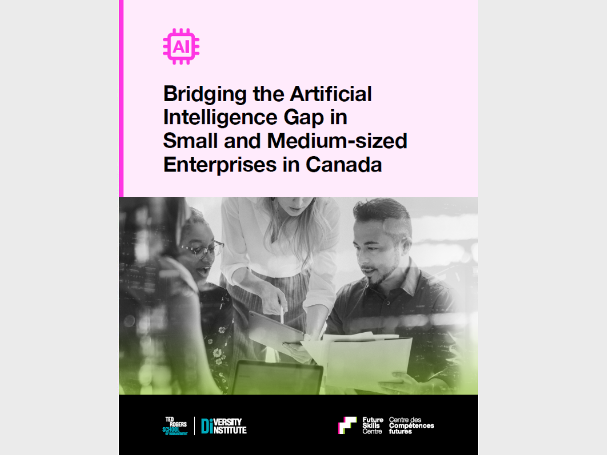 Bridging the AI Gap in SMEs in Canada - Diversity Institute - Toronto Metropolitan University (TMU)