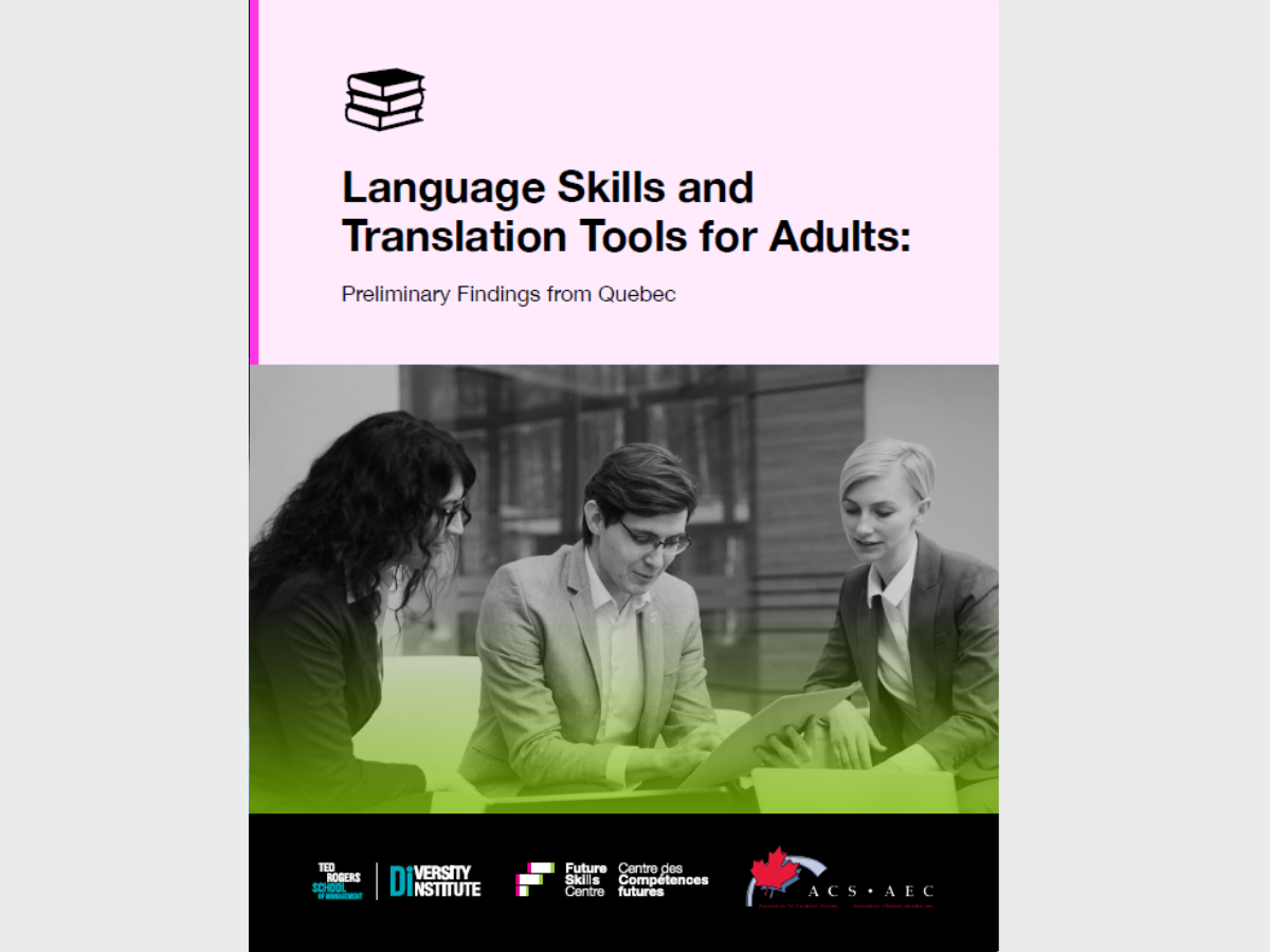 Language Skills and Translation Tools for Adults: Preliminary Findings ...