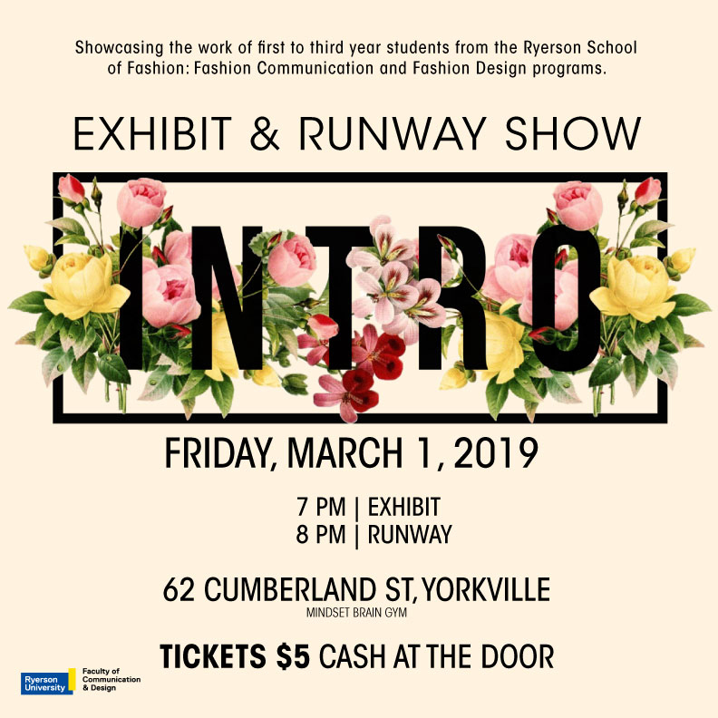 INTRO, Exhibit & Runway Show - Fashion - Toronto Metropolitan ...
