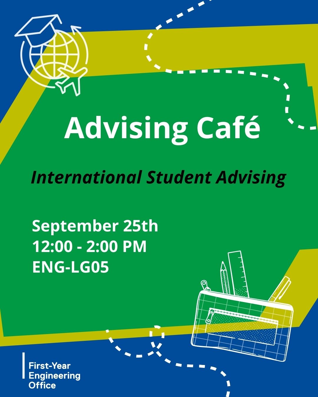 Advising Café: International Student Advising - First Year Engineering ...