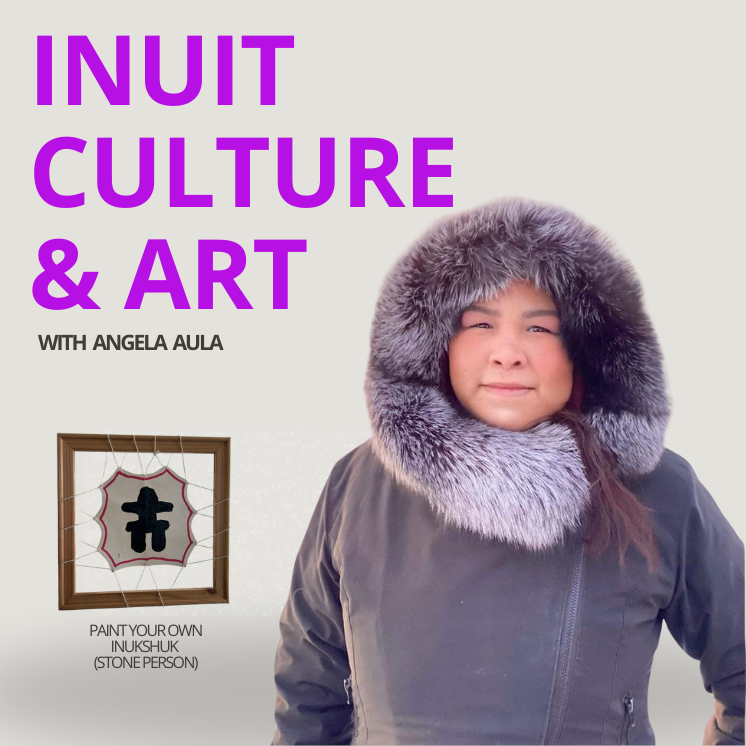 Inuit culture and art with Angela Aula - Indigenous TMU - Toronto ...