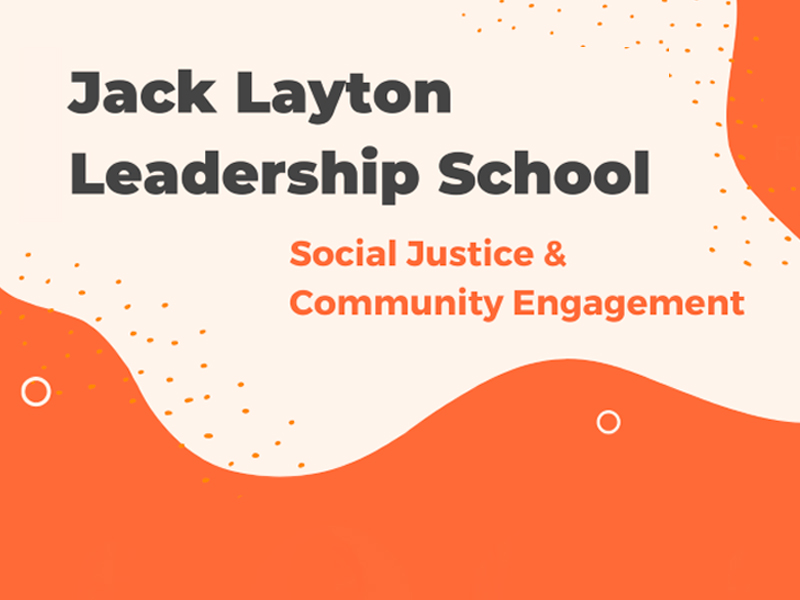 Jack Layton School - Jack Layton Chair - Toronto Metropolitan ...