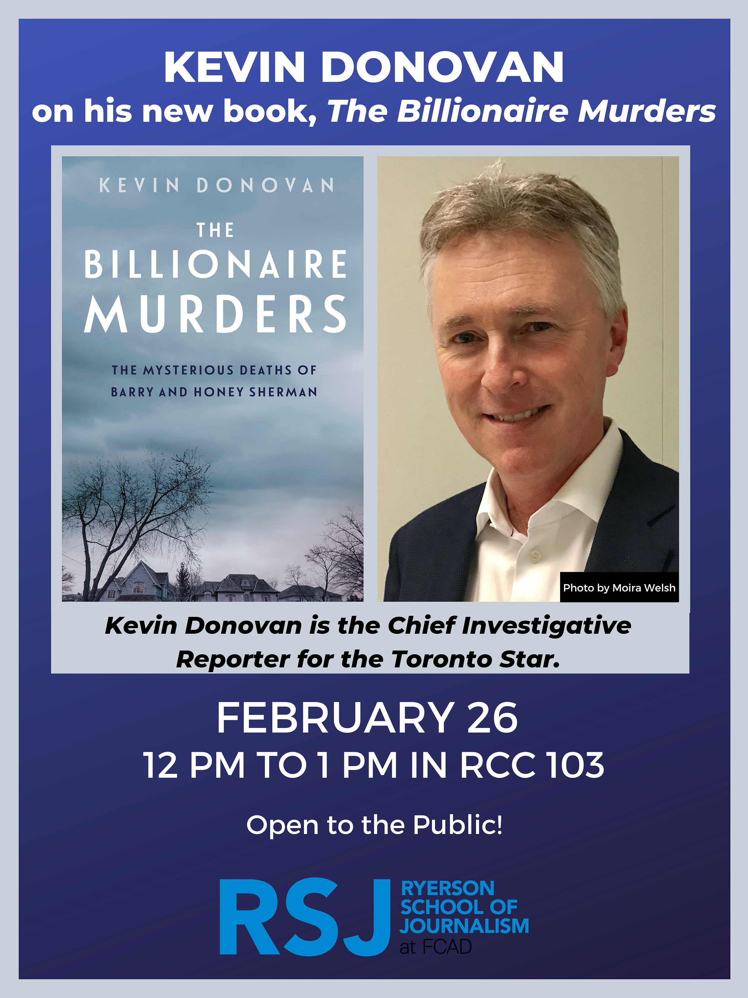 Kevin Donovan on his new book, "The Billionaire Murders" - School of Journalism - Toronto ...
