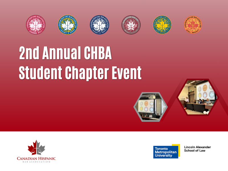 2nd Annual CHBA Student Chapter Event - Lincoln Alexander School of Law ...