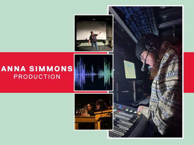 Performance Production: Post Grad with Anna Simmons - School of ...