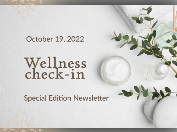 Special Edition Newsletter: Wellness Check-in - Professional ...