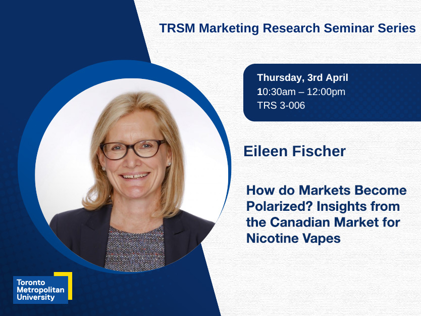 Eileen Fischer | How do Markets Become Polarized? Insights from the ...