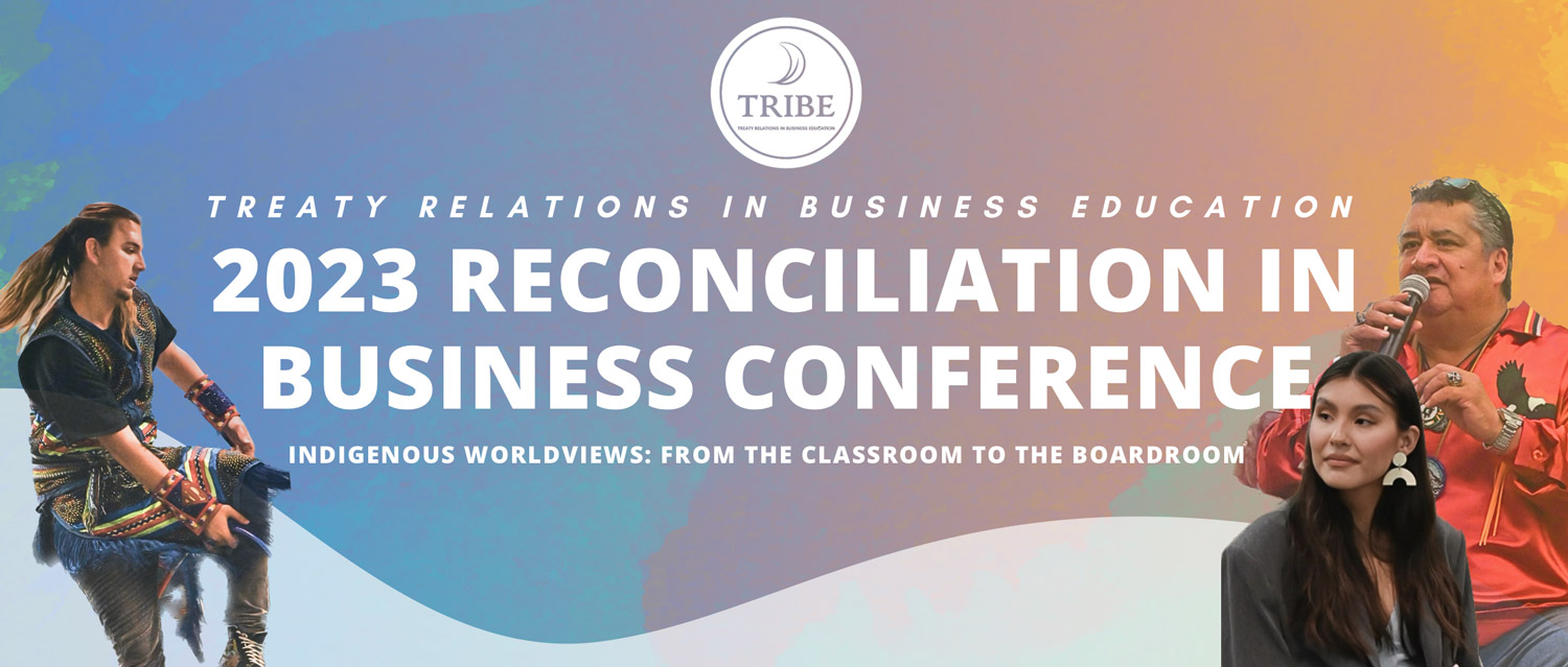 Reconciliation in Business 2024 Conference - Ted Rogers School of ...