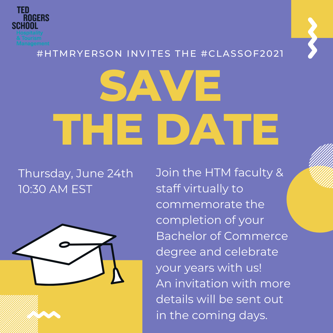 Hospitality and Tourism Management 2021 Spring Graduation Celebration ...