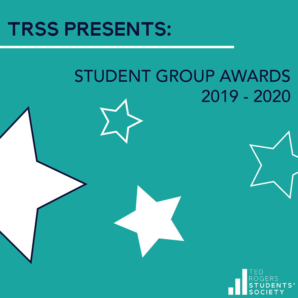 Celebrating the achievements of Ted Rogers School Student Groups - Ted ...